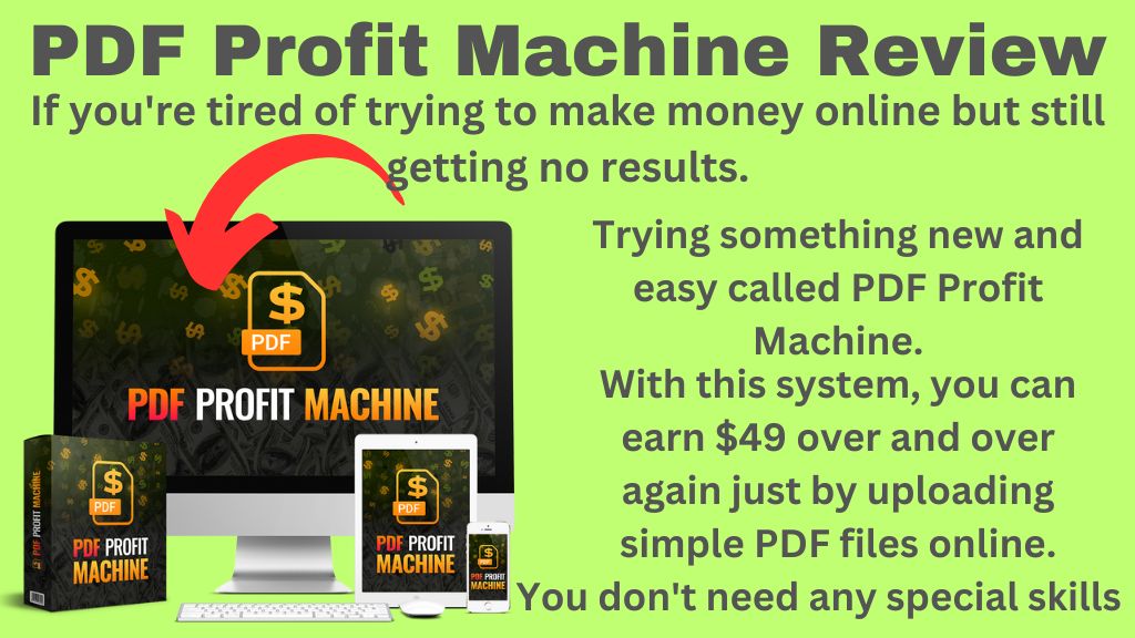 PDF Profit Machine Review-The Easy, Beginner-Friendly System That Pays ...